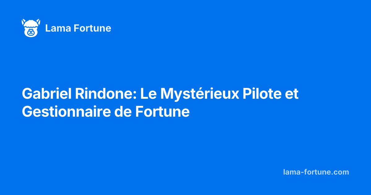 Gabriel Rindone: Le Mystérieux Pilote et Gestionnaire de Fortune